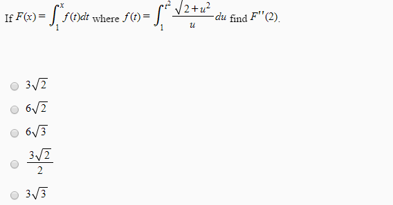 Solved If F(x)= integral^x_1 f(t)dt where f(t) = | Chegg.com