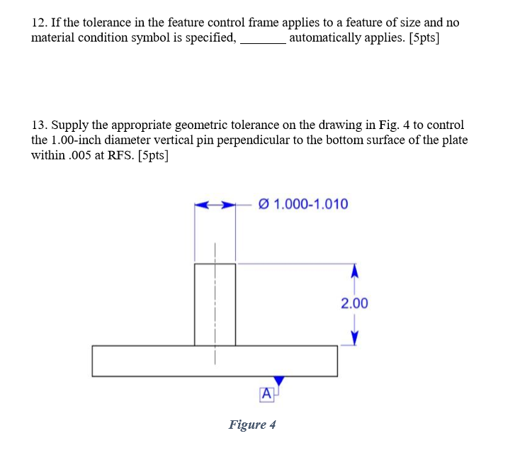 Solved 12 If The Tolerance In The Feature Control Frame