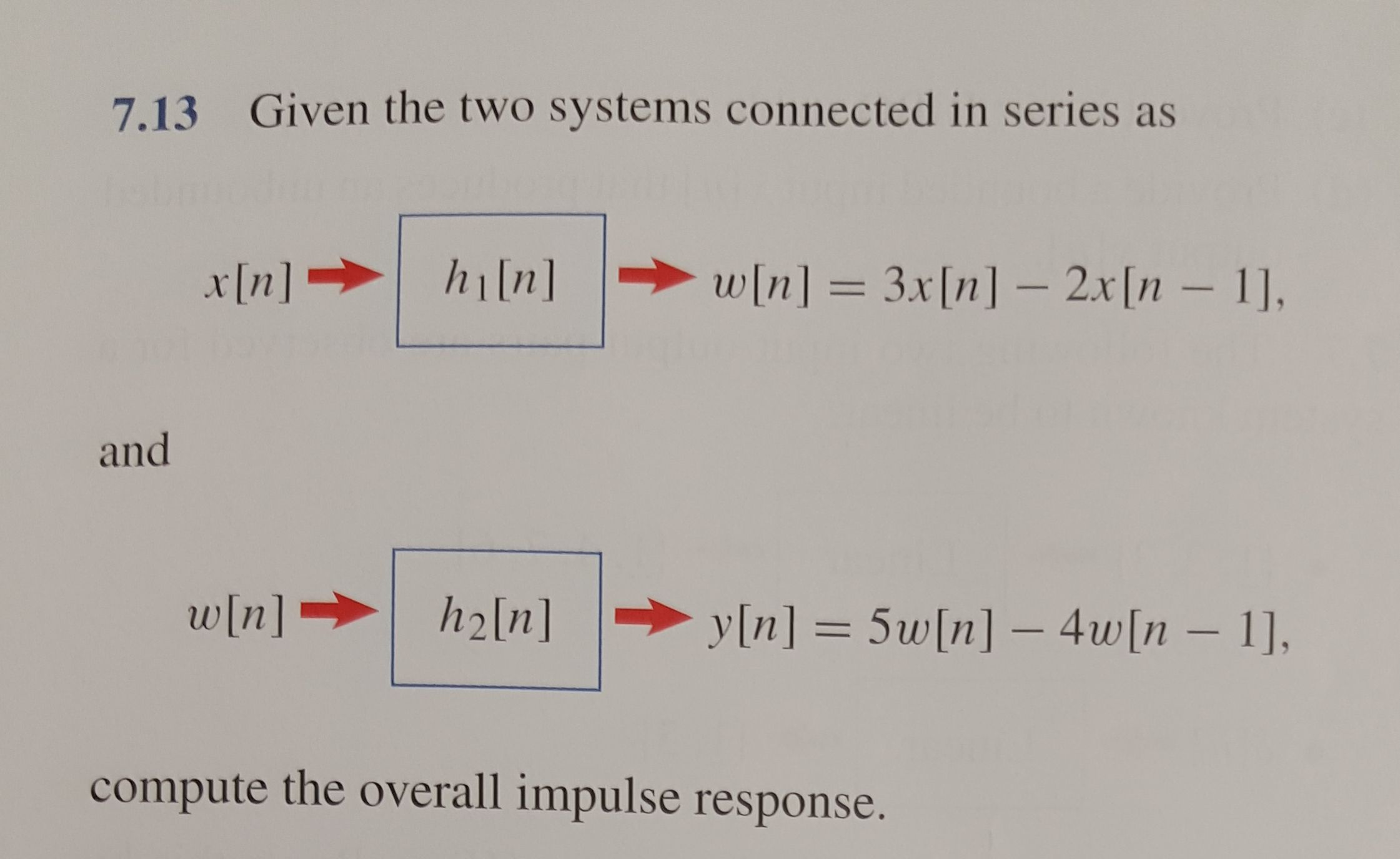 Solved Given the two systems connected in series as compute | Chegg.com