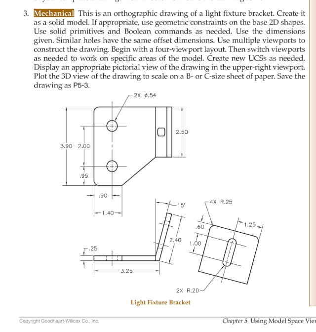 Solved 3. Mechanical This is an orthographic drawing of a | Chegg.com