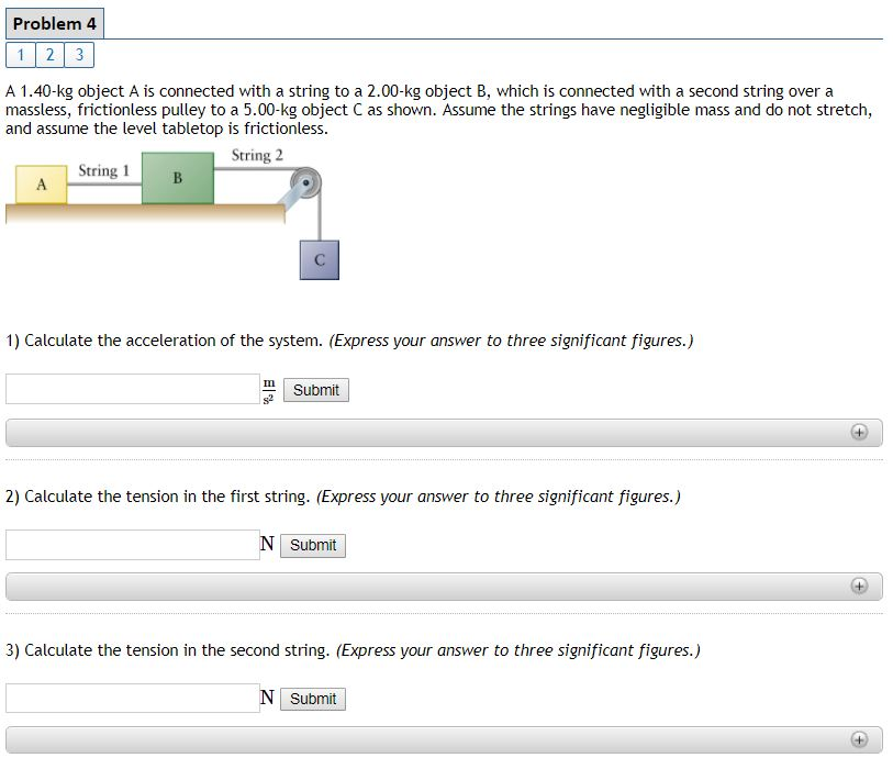 Solved Problem 4 -213 A 1.40-kg object A is connected with a | Chegg.com