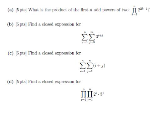 Solved (a) What is the product of the first n odd powers of | Chegg.com