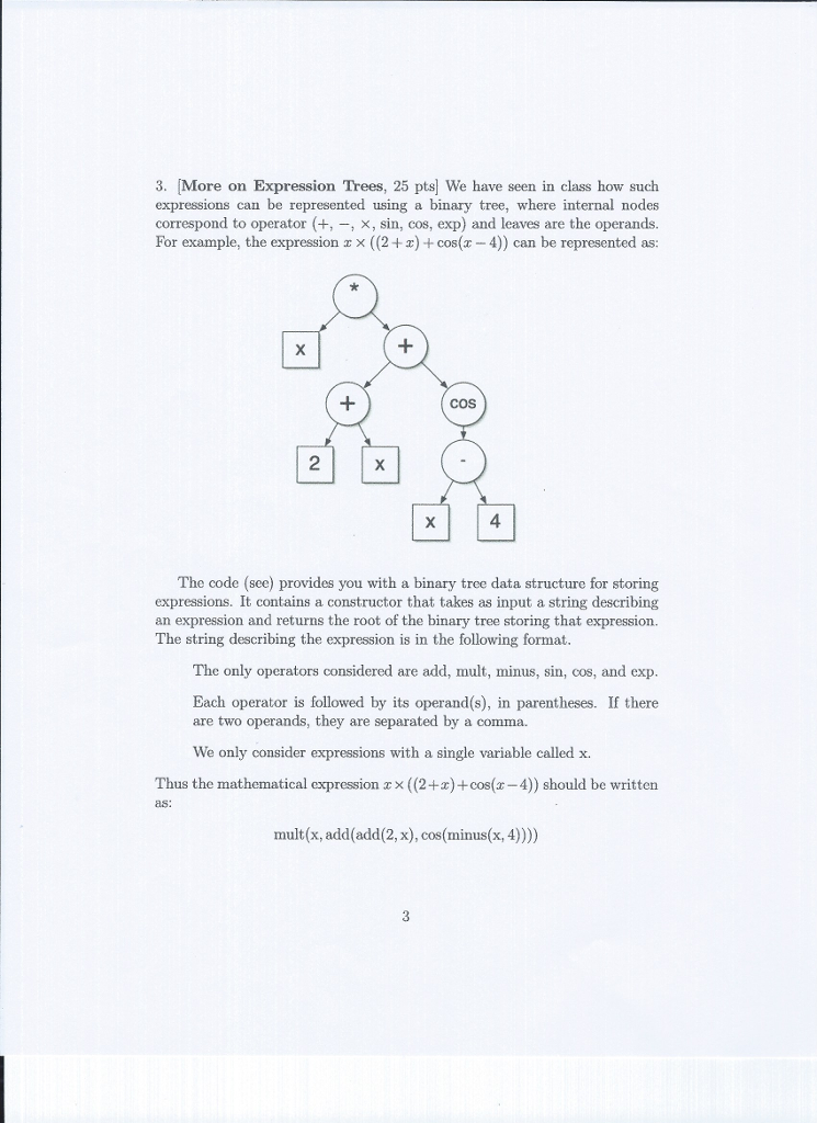 3. More on Expression Trees, 25 pts We have seen in | Chegg.com