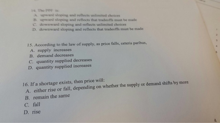 Solved Upward sloping and reflects unlimited choices upward | Chegg.com