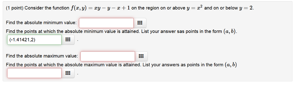 Solved (1 point) Consider the function f(e, y)-xy -y - 1 on | Chegg.com