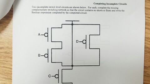 Solved Two incomplete switch level circuits are shown below. | Chegg.com