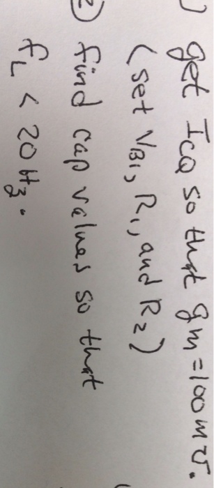 Solved get Icq so that gm = 100 m . (set VB1, R1, and R2) | Chegg.com