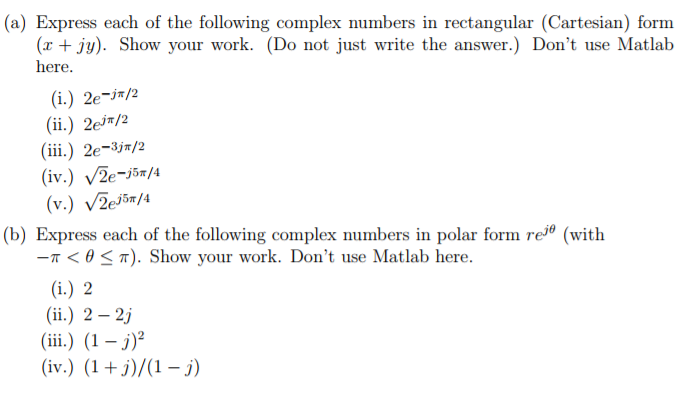 Solved Express each of the following complex numbers in | Chegg.com