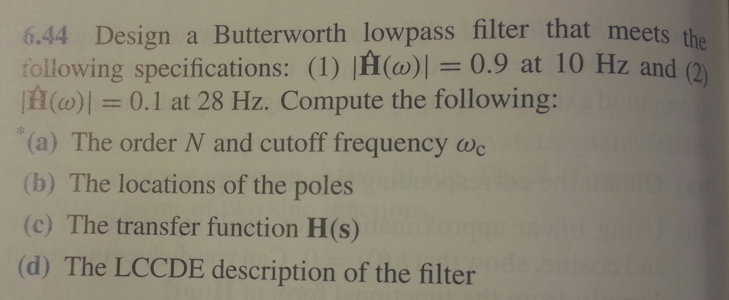 Solved Design a Butterworth lowpass filter that meets the | Chegg.com