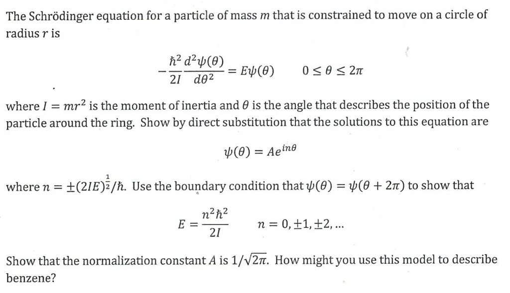 The Schrodinger equation for a particle of mass m | Chegg.com