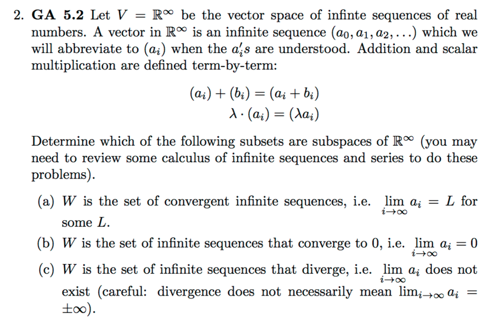 Solved 2. GA 5.2 Let V Roo be the vector space of infinte | Chegg.com