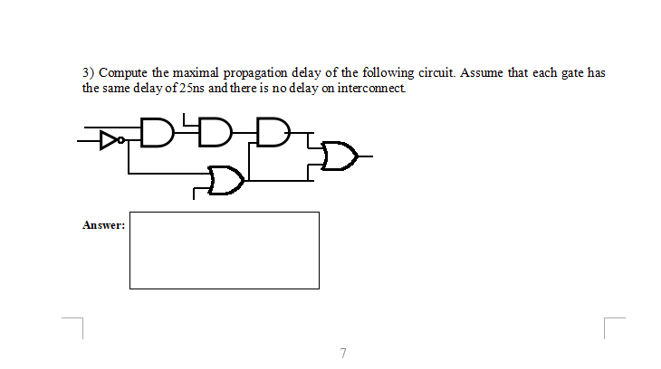 Solved 3) Compute the maximal propagation delay of the | Chegg.com