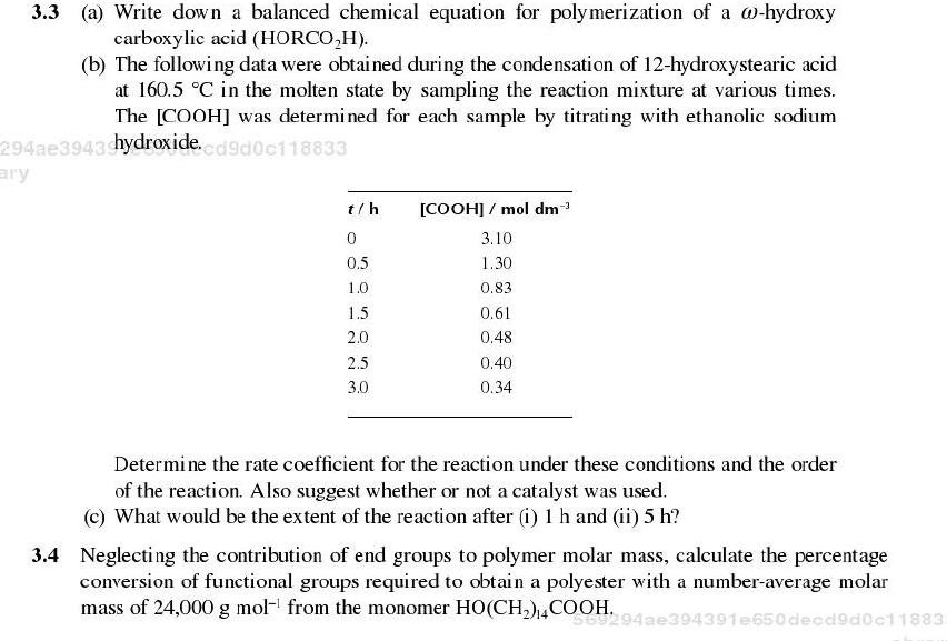 Solved For each of the following poly merizations, write | Chegg.com