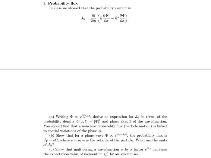 Solved Need help finding the probability current of a wave | Chegg.com