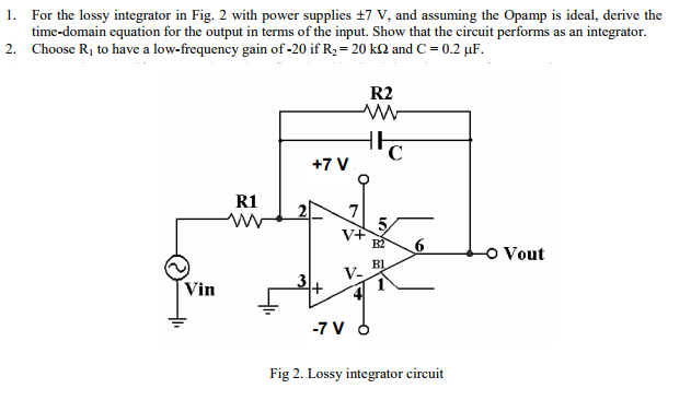 Solved For the lossy integrator in Fig. 2 with power | Chegg.com