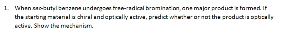 Solved When sec-butyl benzene undergoes free-radical | Chegg.com