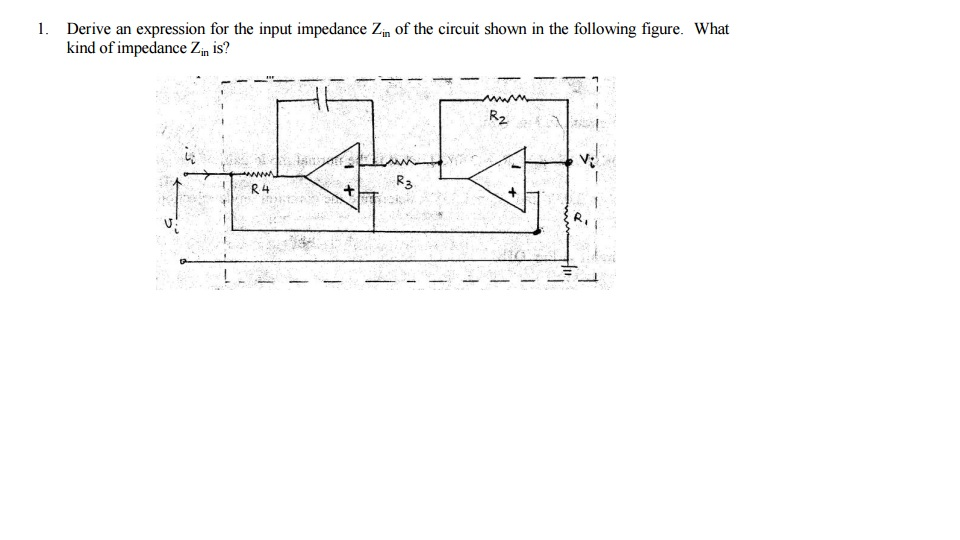 Solved Derive an expression for the input impedance Z_in of | Chegg.com