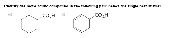 Solved Identify the more acidic compound in the following | Chegg.com