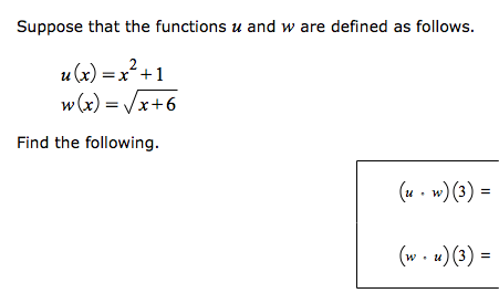Solved Suppose that the functions u and w are defined as | Chegg.com