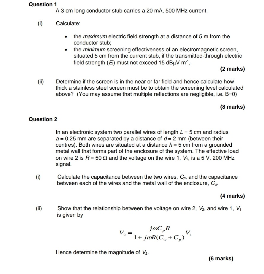 Solved Question 1 A 3 cm long conductor stub carries a 20 | Chegg.com