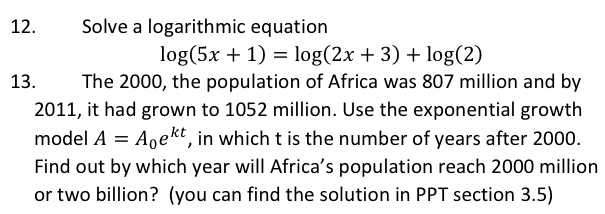 Solved 12. Solve a logarithmic equation log(5x + 1) -log(2x | Chegg.com