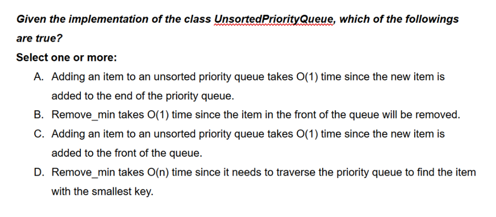 Solved class UnsortedPriorityQueue(PriorityQueueBase): # | Chegg.com