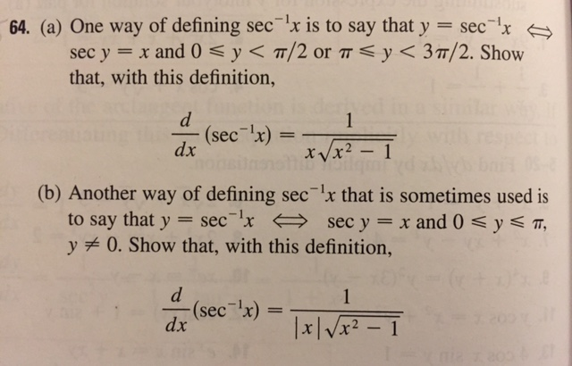Solved 64. (a) One way of defining sec^-1 x is to say that y | Chegg.com