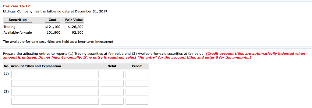 Solved Exercise 16-12 Uttinger Company has the following | Chegg.com