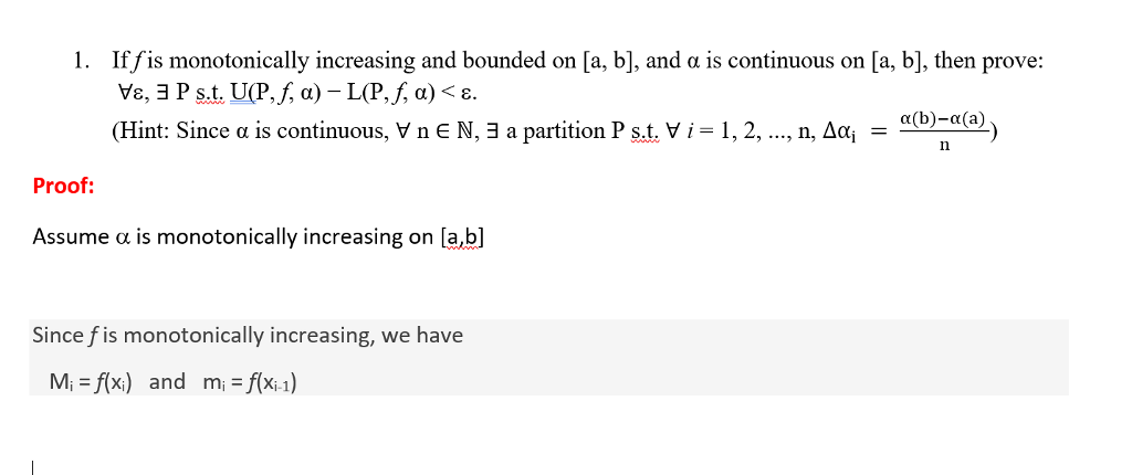 Solved I. ?ffis monotonically increasing and bounded on [a, | Chegg.com