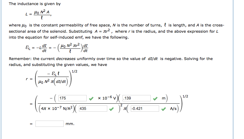 Solved The inductance is given by L = Mu0 N^2 A/t, where | Chegg.com