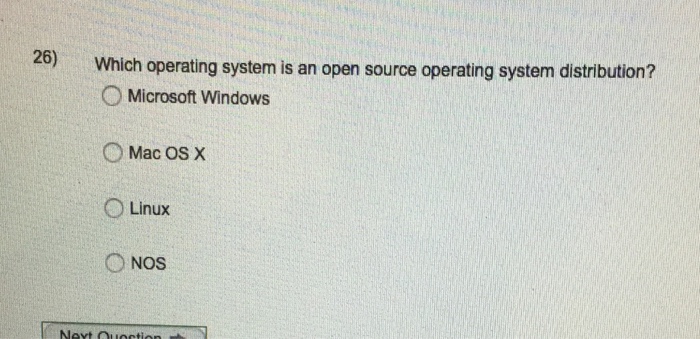 Solved 26 )Which operating system is an open source | Chegg.com