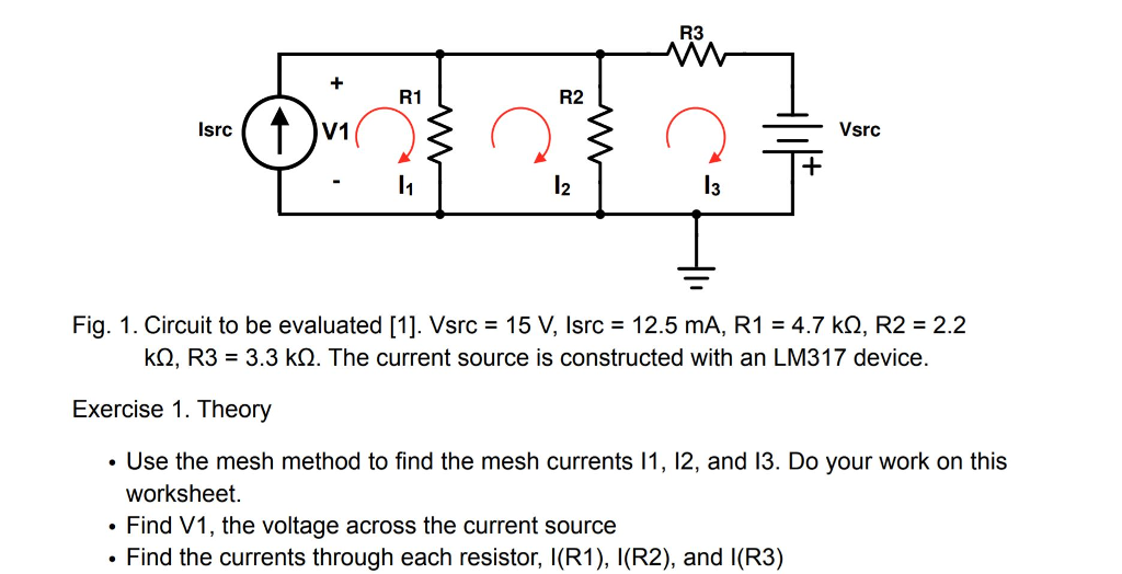 Solved R3 R1 R2 Isrc V1 Vsrc 12 13 Fig. 1. Circuit to be | Chegg.com