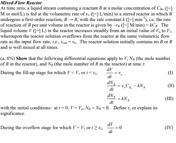 Mixed-Flow Reactor At time zero, a liquid stream | Chegg.com