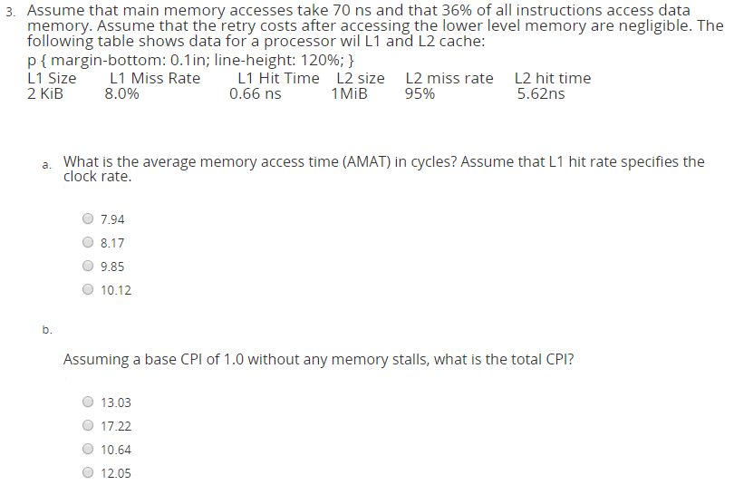 Solved 3 Assume That Main Memory Accesses Take 70 Ns And