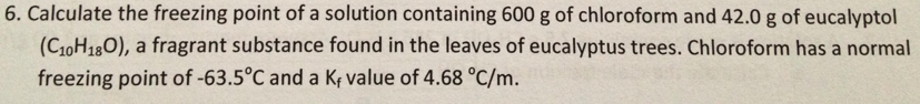 Solved Calculate the freezing point of a solution containing | Chegg.com
