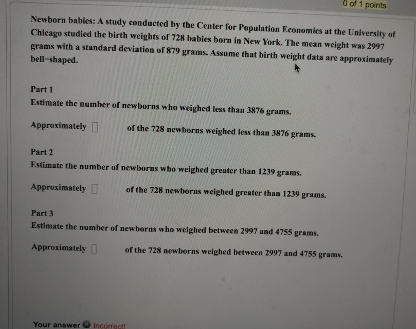 Solved Newborn babies: A study conducted by the Center for | Chegg.com