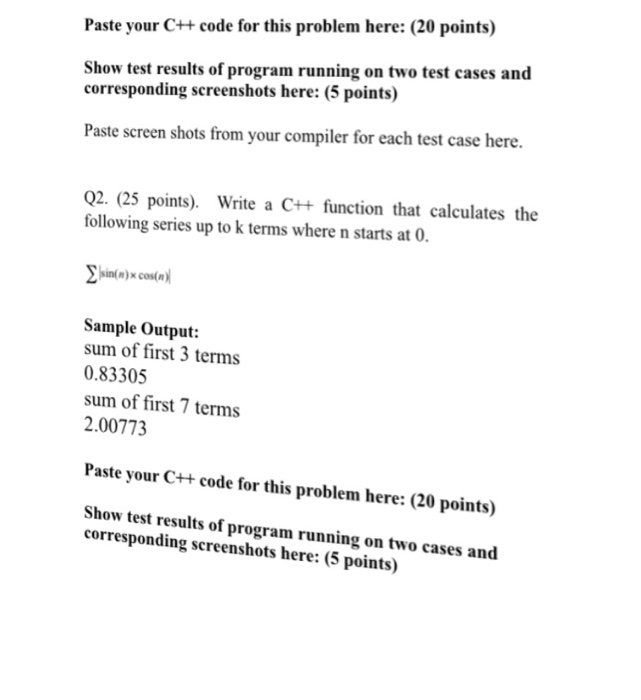Solved Paste your C++ code for this problem here: Show test | Chegg.com