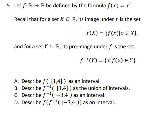 Solved 5. Let f:R-R be defined by the formula f(x)-x2. | Chegg.com Solved 5. Let f:R-R be defined by the formula f(x)-x2. | Chegg.com