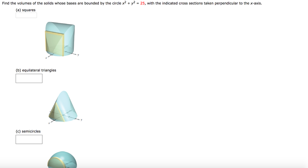 Solved Find the volumes of the solids whose bases are | Chegg.com