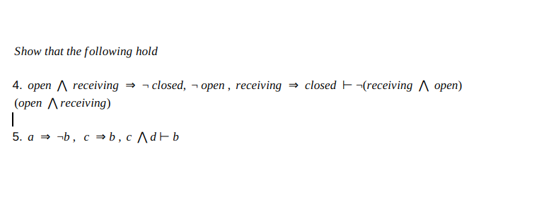 Solved Show that the following hold --(receiving Λ open) 4. | Chegg.com