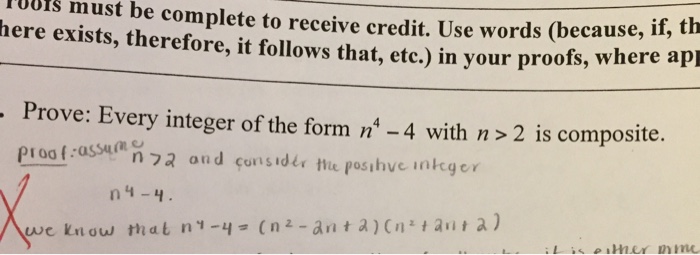 Solved Prove: Every integer of the form n^4 - 4 with n> 2 is | Chegg.com