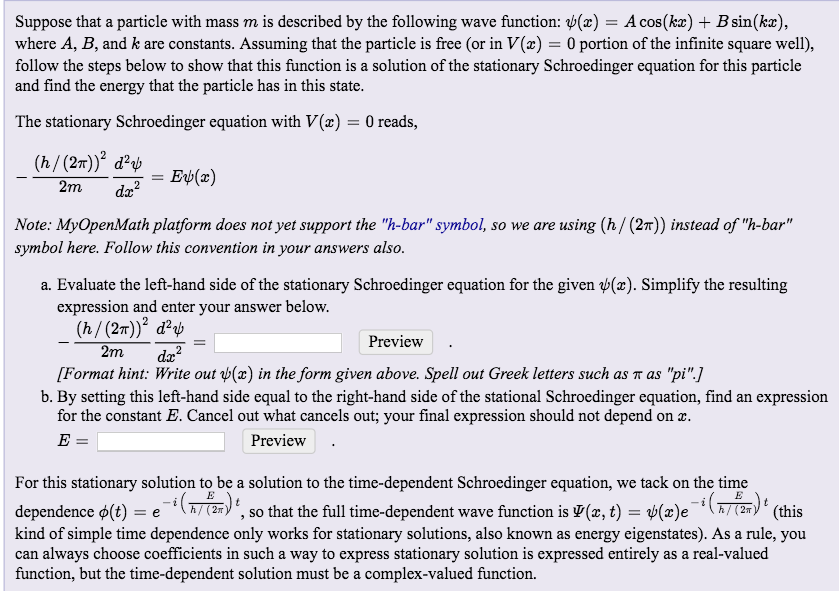 Solved Suppose that a particle with mass m is described by | Chegg.com