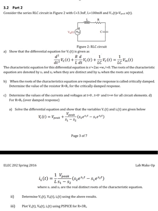 Solved Consider the series RLC circuit in Figure 2 with | Chegg.com