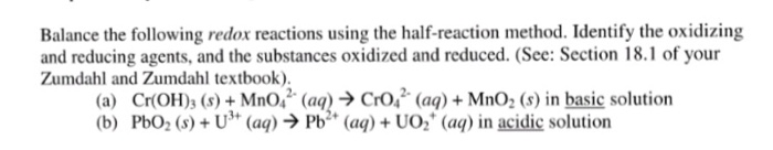 Solved Balance the following redox reactions using the | Chegg.com