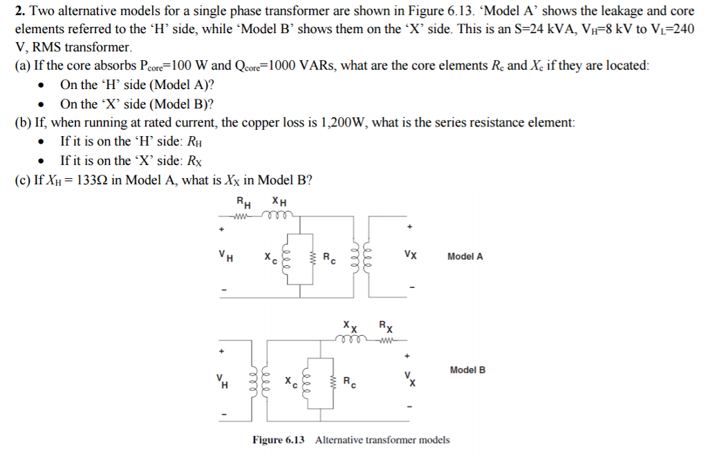 Solved Two alternative models for a single phase transformer | Chegg.com