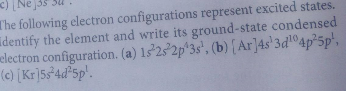 Solved The following electron configurations represent | Chegg.com