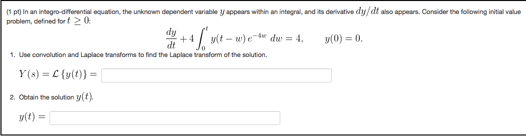 Solved In an integro-differential equation, the unknown | Chegg.com