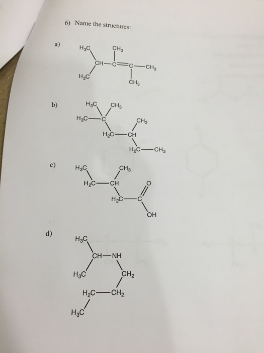 Solved 6) Name the structures: a) CH3 H3C CH b) CH3 H2CCH | Chegg.com