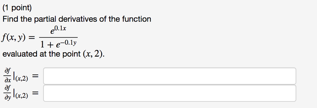 Solved (1 point) Find the partial derivatives of the | Chegg.com
