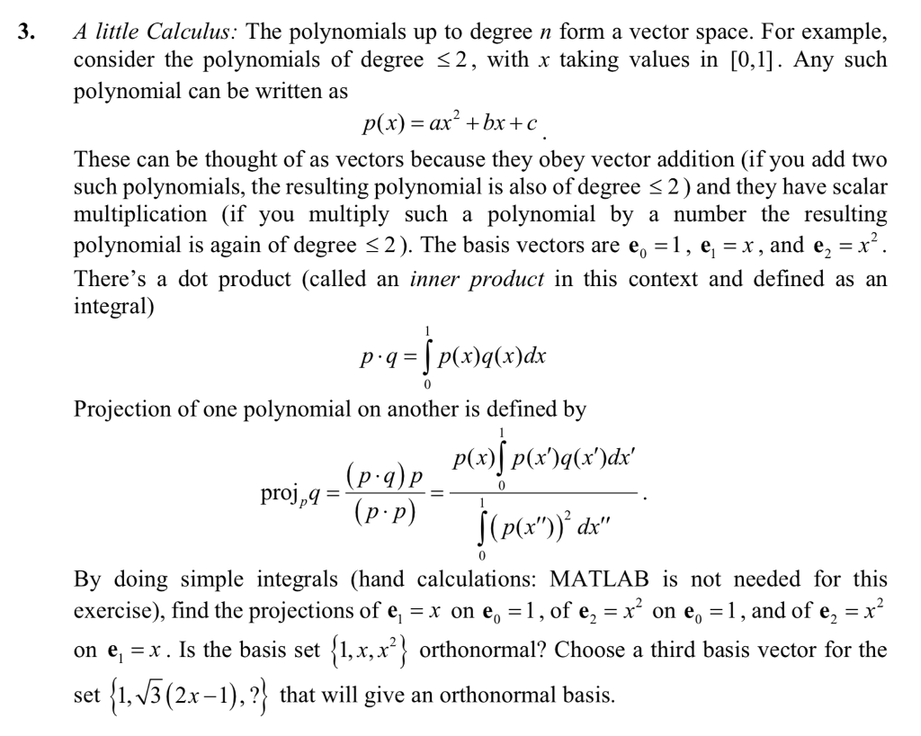 Solved 3. A little Calculus: The polynomials up to degree n | Chegg.com